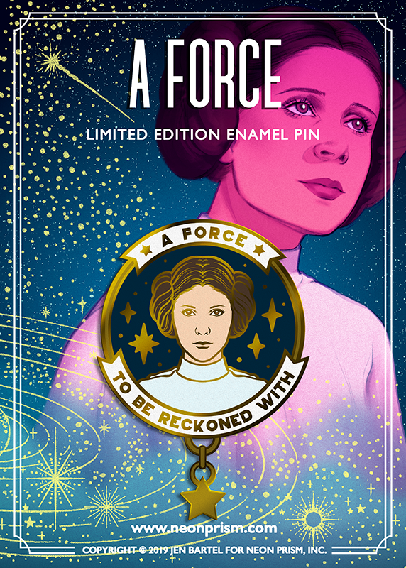 A Force Pin – Jen Bartel